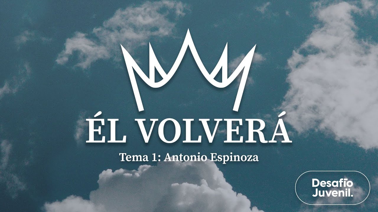 Antonio Espinoza - Él volverá - YouTube