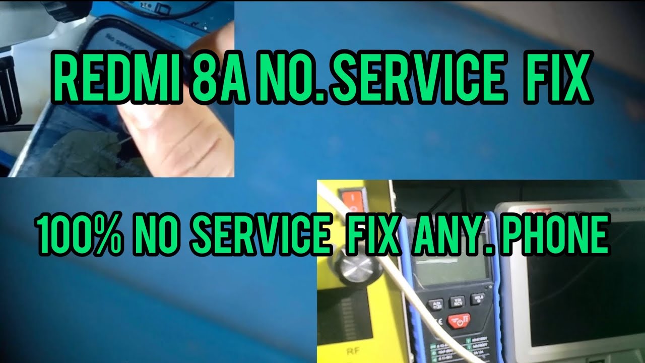 Redmi 8a no service fix ( 100% fix network problem check all line ...