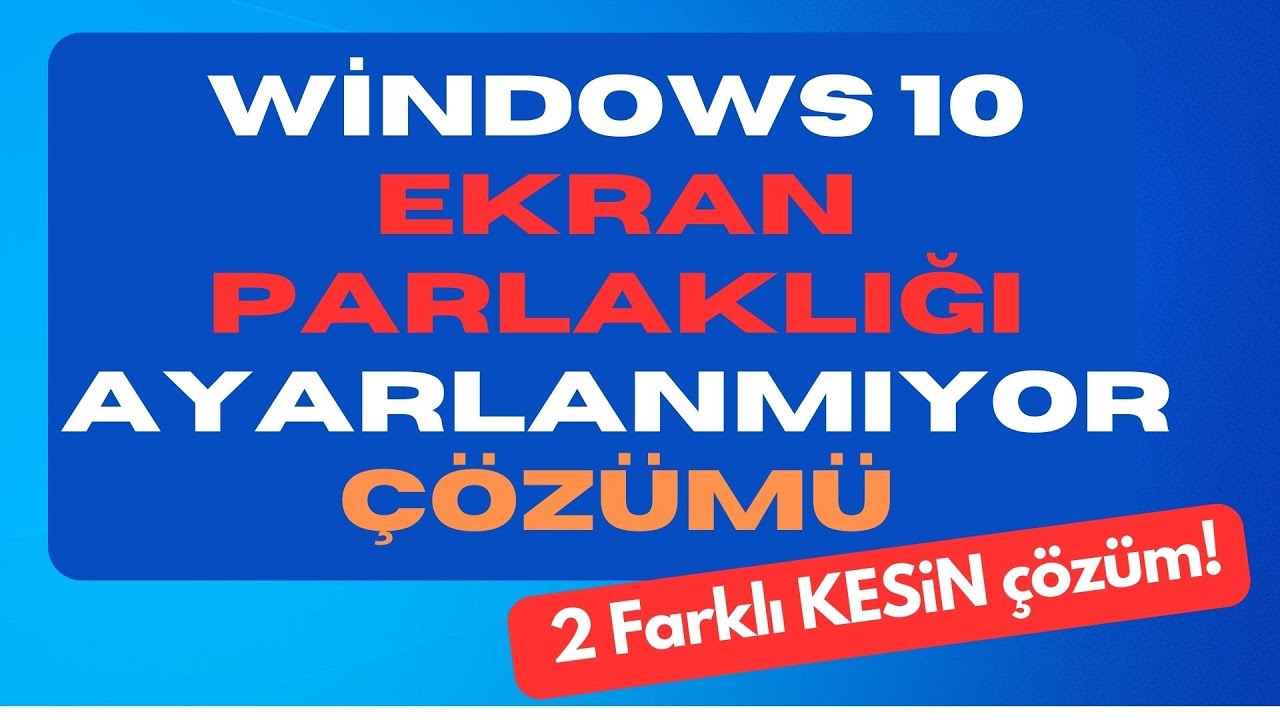 Windows 10 Ekran Parlaklığı Ayarı Yok Çözümü (Ekran Parlaklığı ...