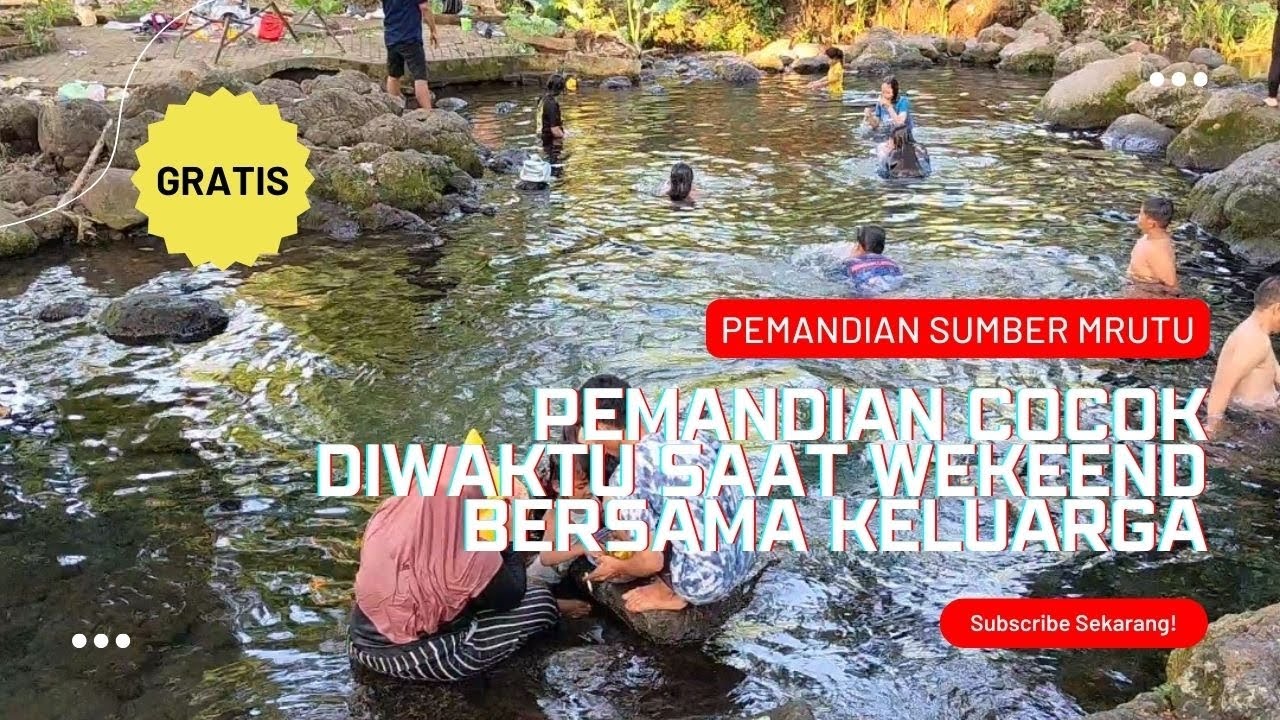 PEMANDIAN ALAM SUMBER MRUTU DI DESA PANDANSARI, KEC. KEDUNGJAJANG, KAB ...