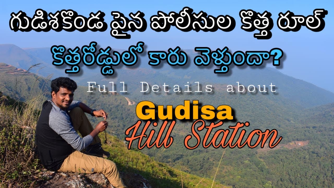 Gudisa Hill Station Ride Full details || Gudisa konda Camping || Telugu ...