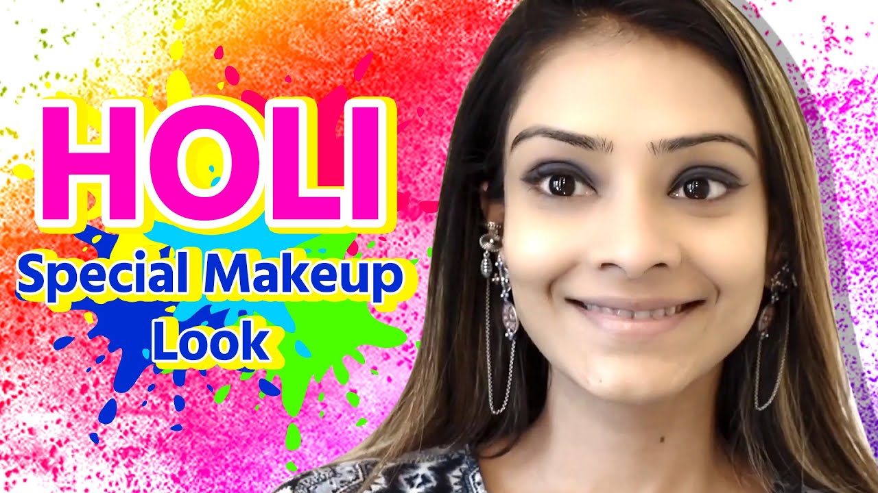 HOLI Special Makeup Look | Waterproof Makeup | Colorful Holi | Skin ...