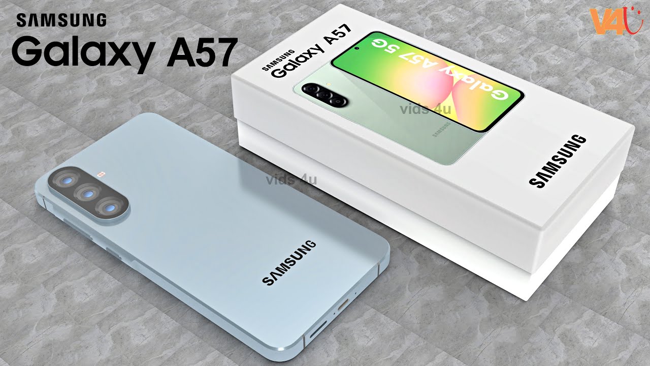 Samsung Galaxy A57 Official Video, Trailer, Price, Release Date ...