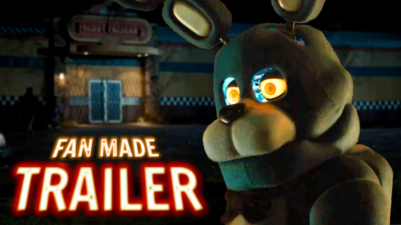 FNaF Movie - Fan Made Trailer - YouTube