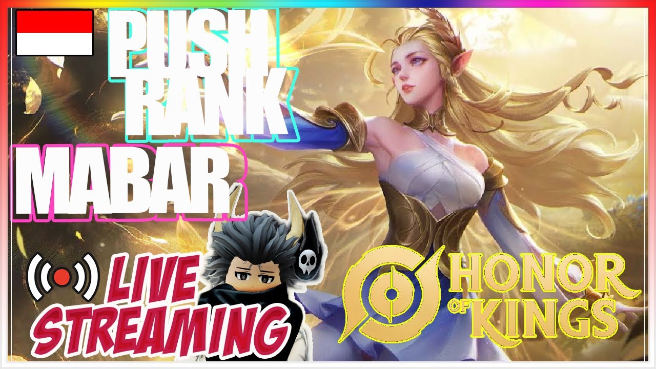 🔴 [LIVE] Push rank lagi di HOK menuju master| Honor of Kings | Rein.b ...