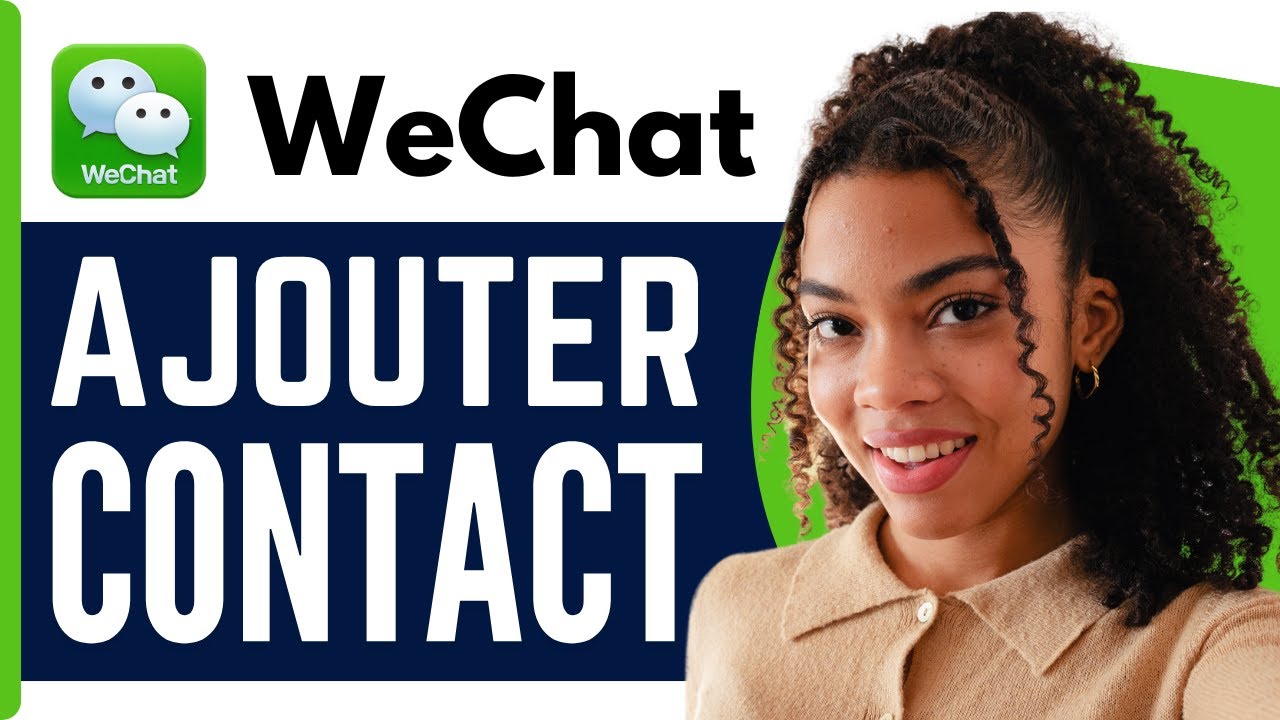 Comment Ajouter Un Contact Sur Wechat ( En 2026 ) - YouTube