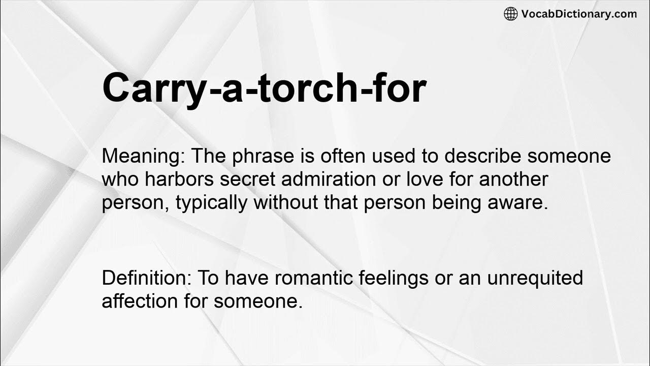 Carry-a-torch-for Meaning - YouTube