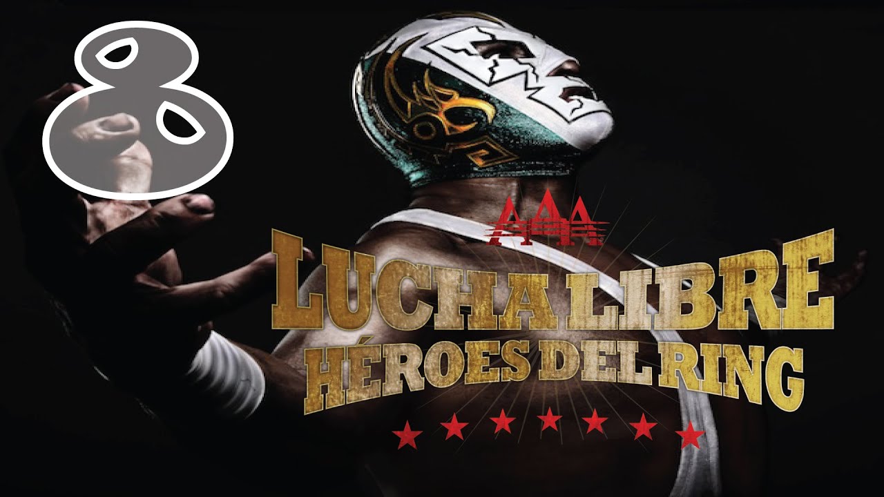Lucha Libre AAA: Heroes Del Ring | Ep 8 | Mask vs Hair! - YouTube