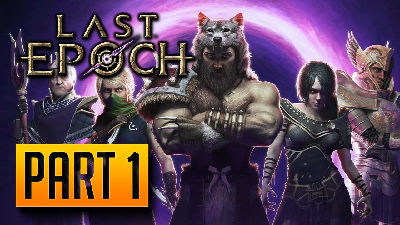 Last Epoch - Walkthrough Part 1: The Keepers - YouTube