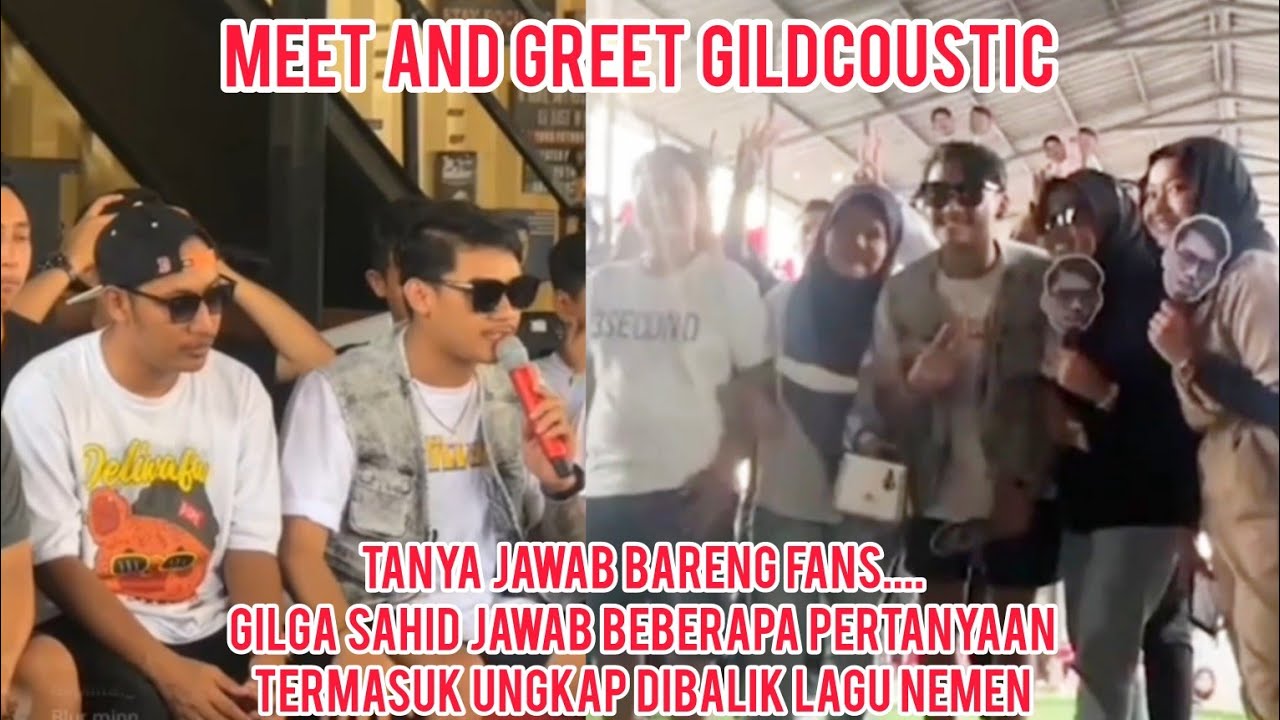 GILDCOUSTIC MEET AND GREET DI EMPIRE CIKARANG. GILGA SAHID TANYA JAWAB ...