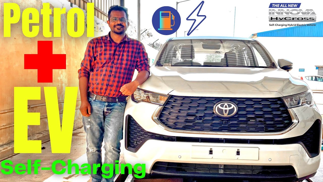 Self Charging Electric Car : Toyota Innova Hycross Hybrid MPV GX vs VX ...