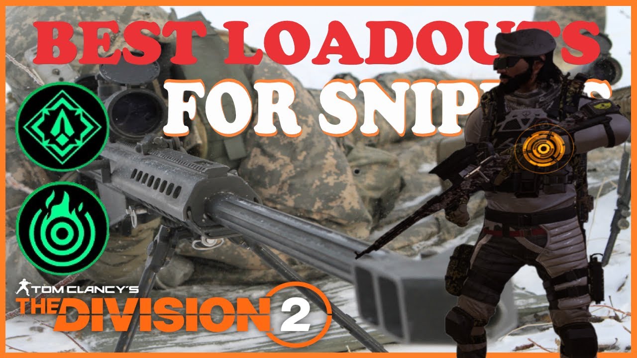 The Division 2 | LOADOUTS YOU NEED FOR SNIPER BUILD - YouTube