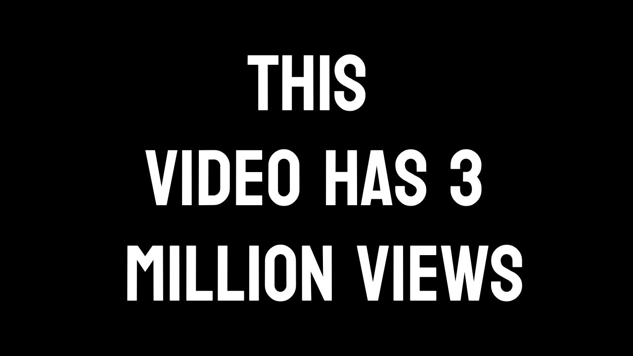 This Video has 3 Million Views. - YouTube