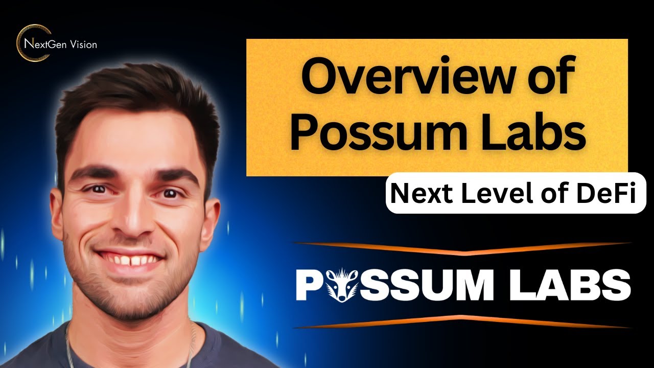 Possum Labs: Overview on DeFi Innovation | Explore Upfront Yield - YouTube