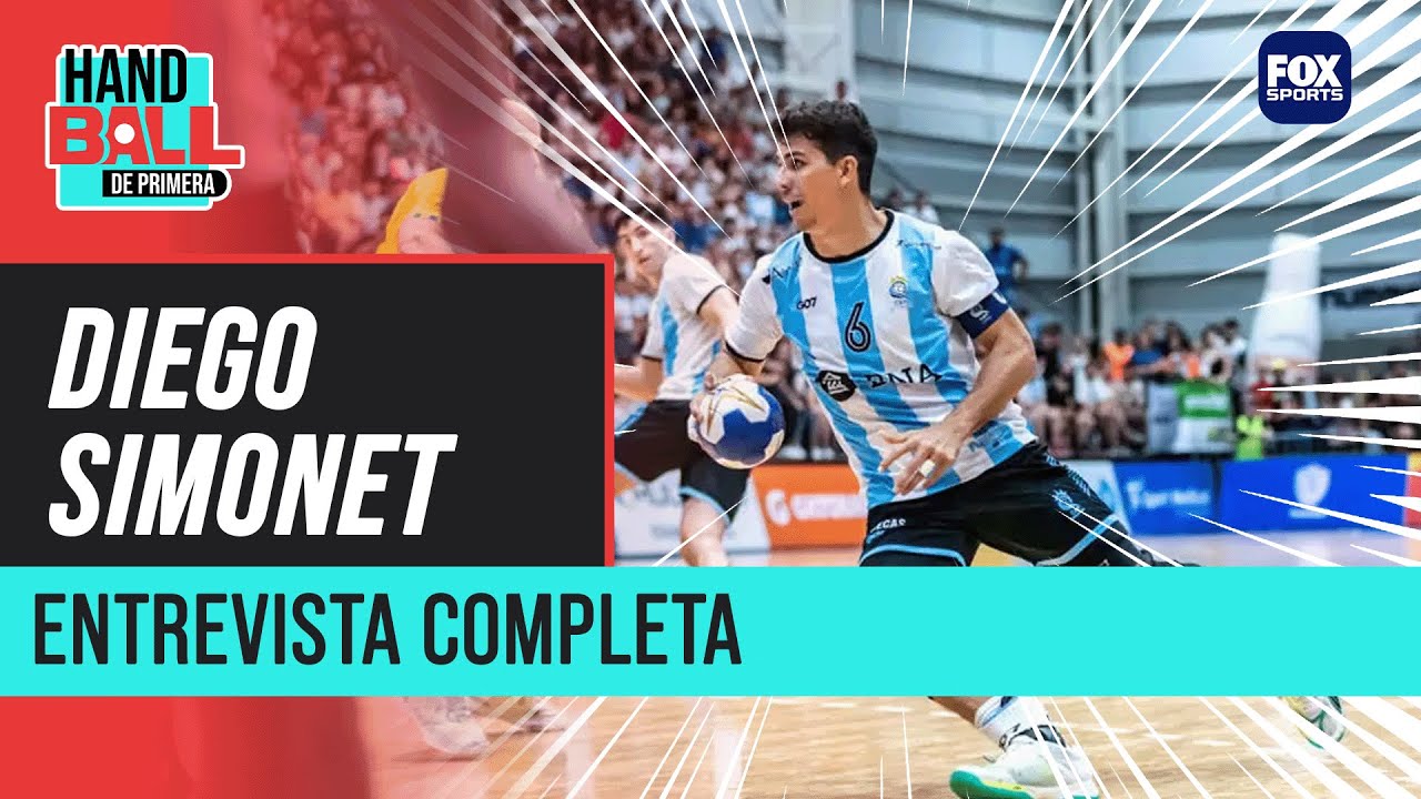 DIEGO SIMONET EN EXCLUSIVA EN HANDBALL DE PRIMERA - YouTube