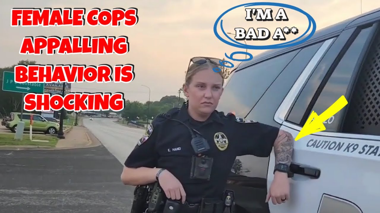 Tyrant Female Cops Unbelievable Behavior - YouTube