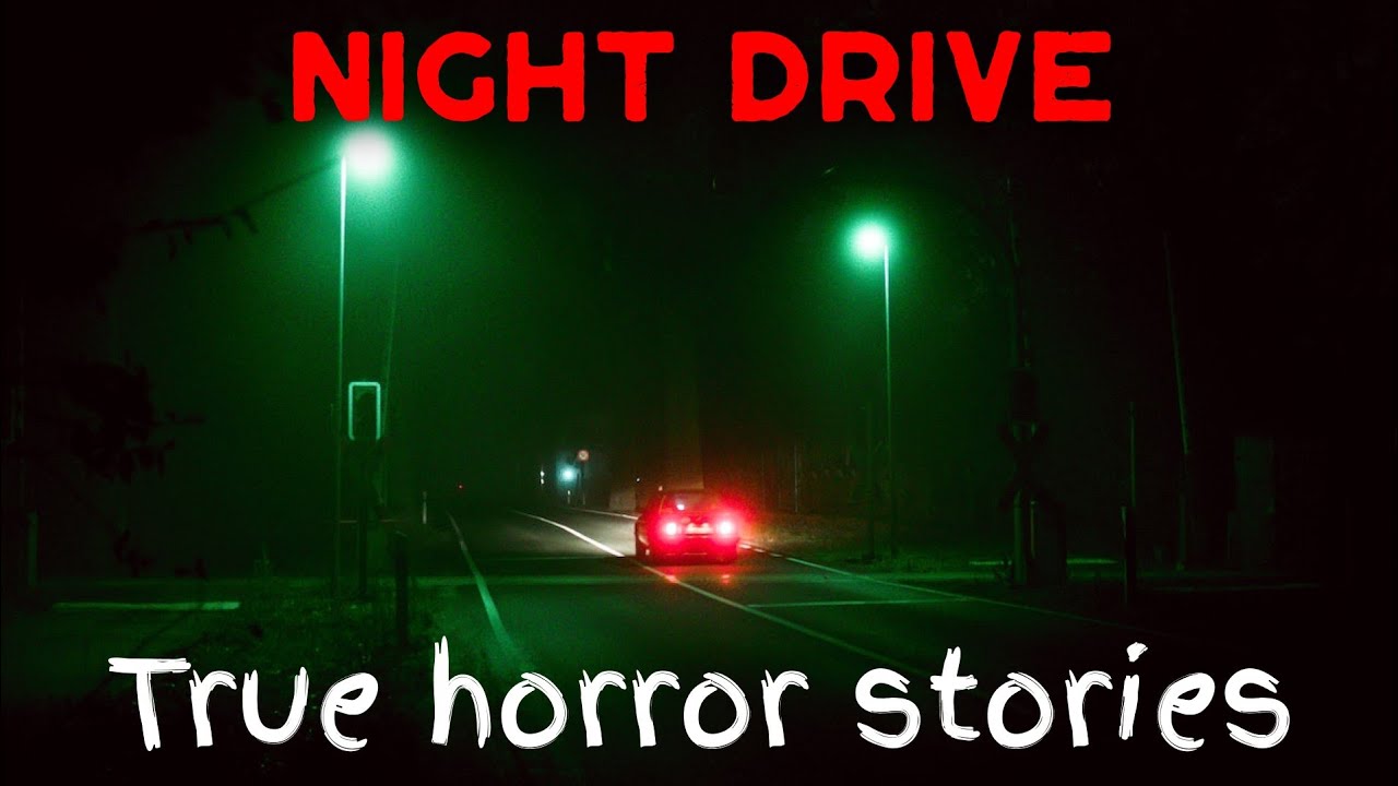 3 Scary Night Drive Horror Stories | Vol. 2 - YouTube