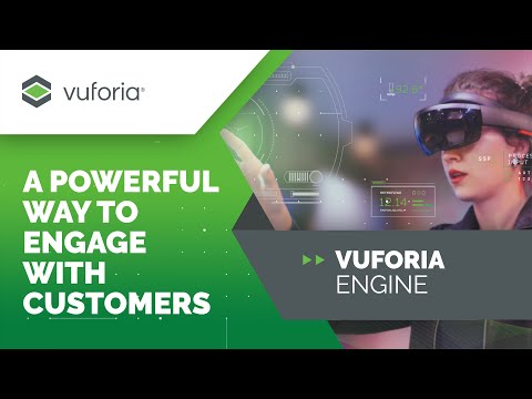 Vuforia Engine: A More Powerful Way to Engage Customers - YouTube
