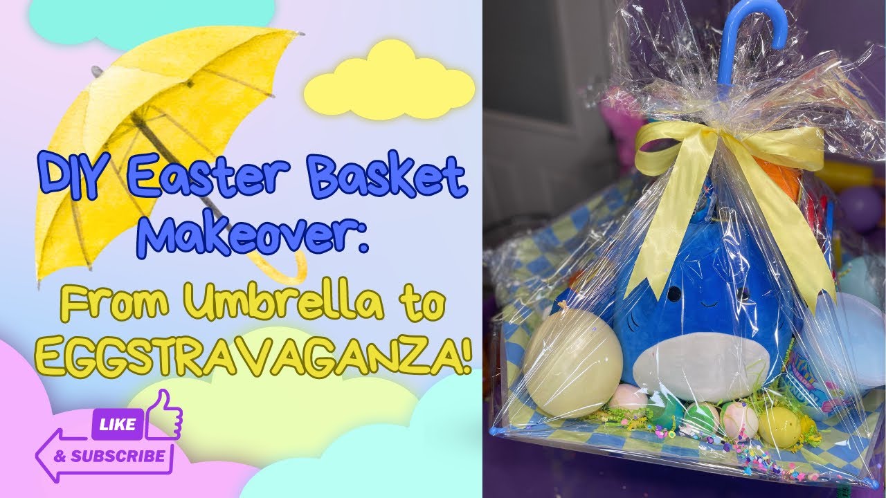 DIY Easter Basket Makeover: From Umbrella to Eggstravaganza! - YouTube