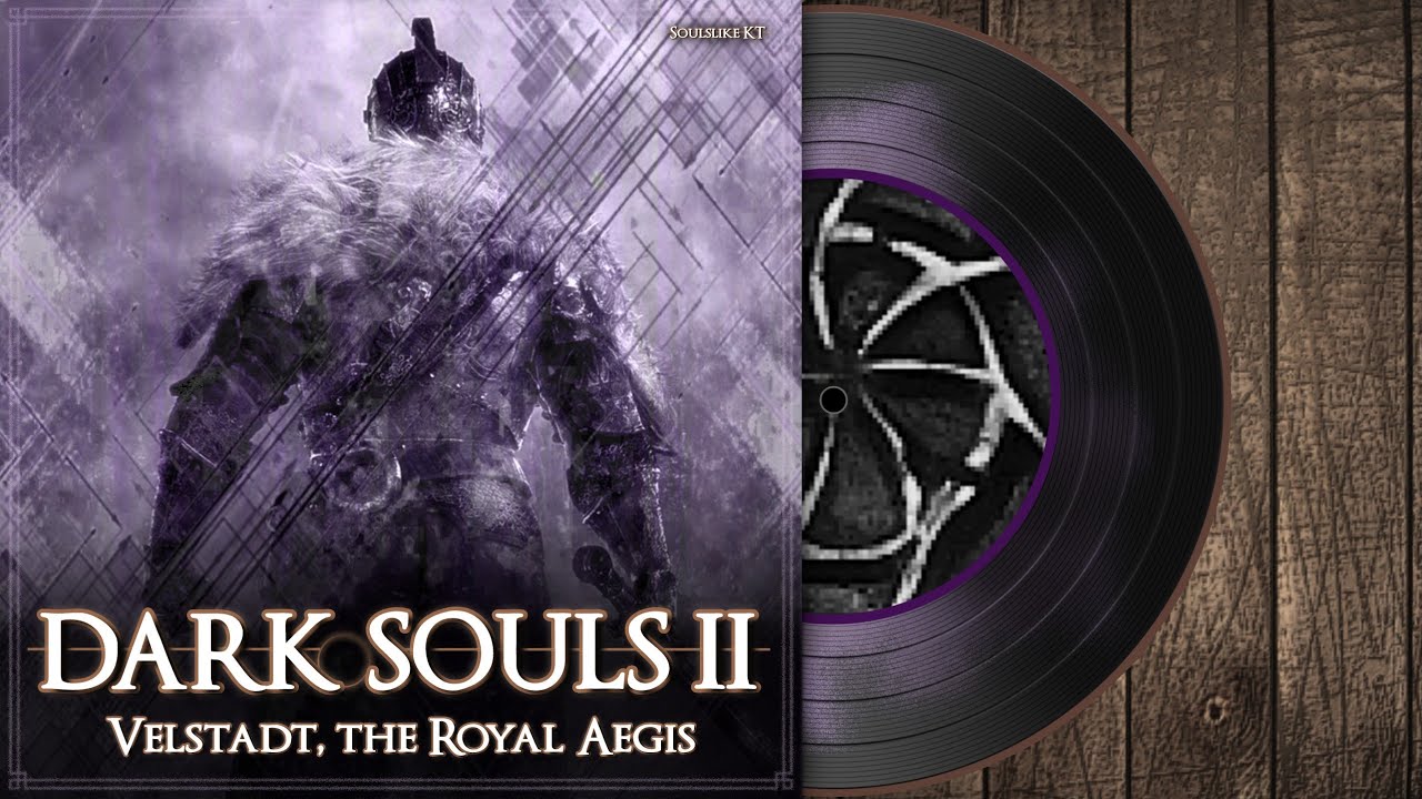 Velstadt, the Royal Aegis | Dark Souls 2 Soundtrack 【OST】 - YouTube