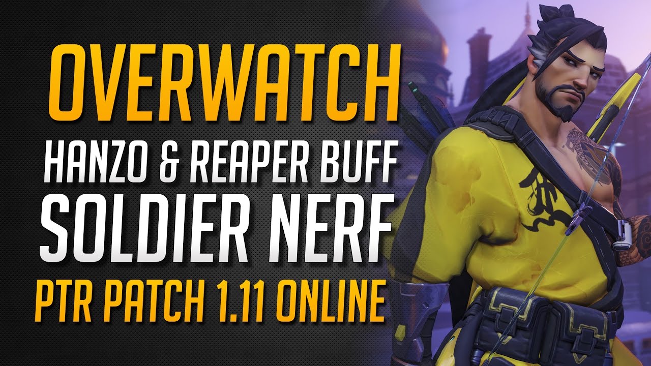 PTR UPDATE: HANZO & REAPER BUFF / SOLDIER NERF | Helden Änderungen im ...