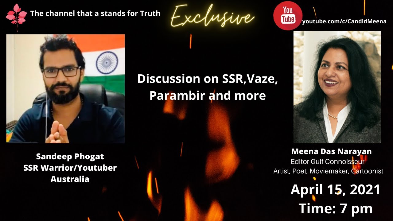 Sandeep Phogat SSR warrior/youtuber on the latest in SSR,Vaze,Parambir ...