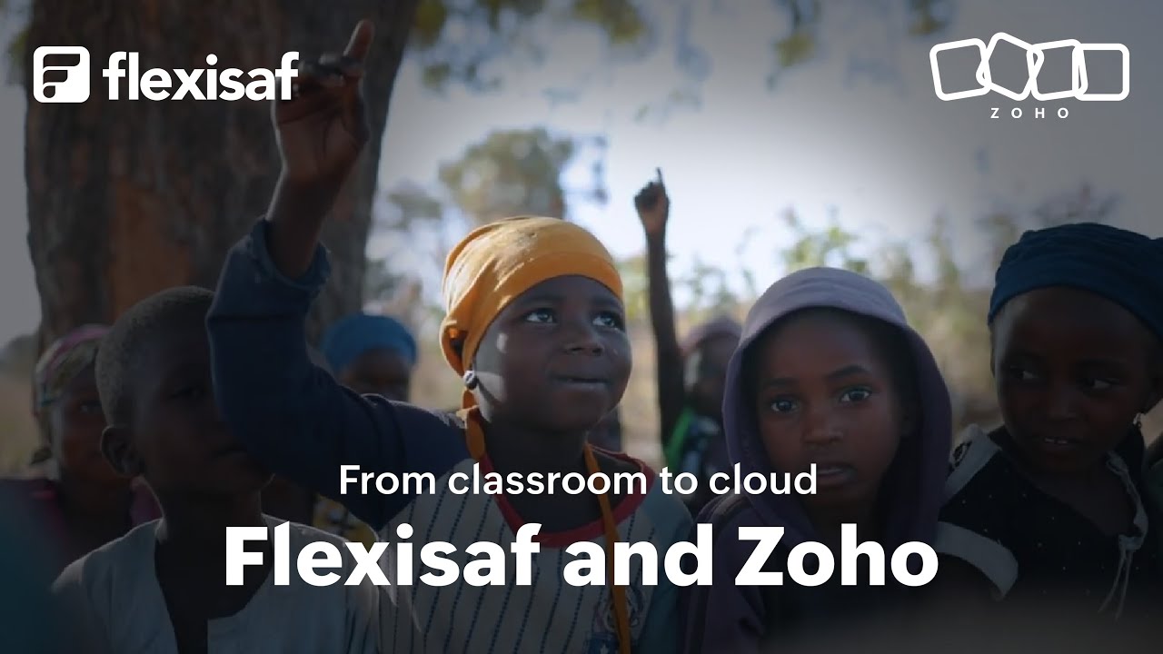 Flexisaf transforms education in Africa with Zoho’s innovative ...