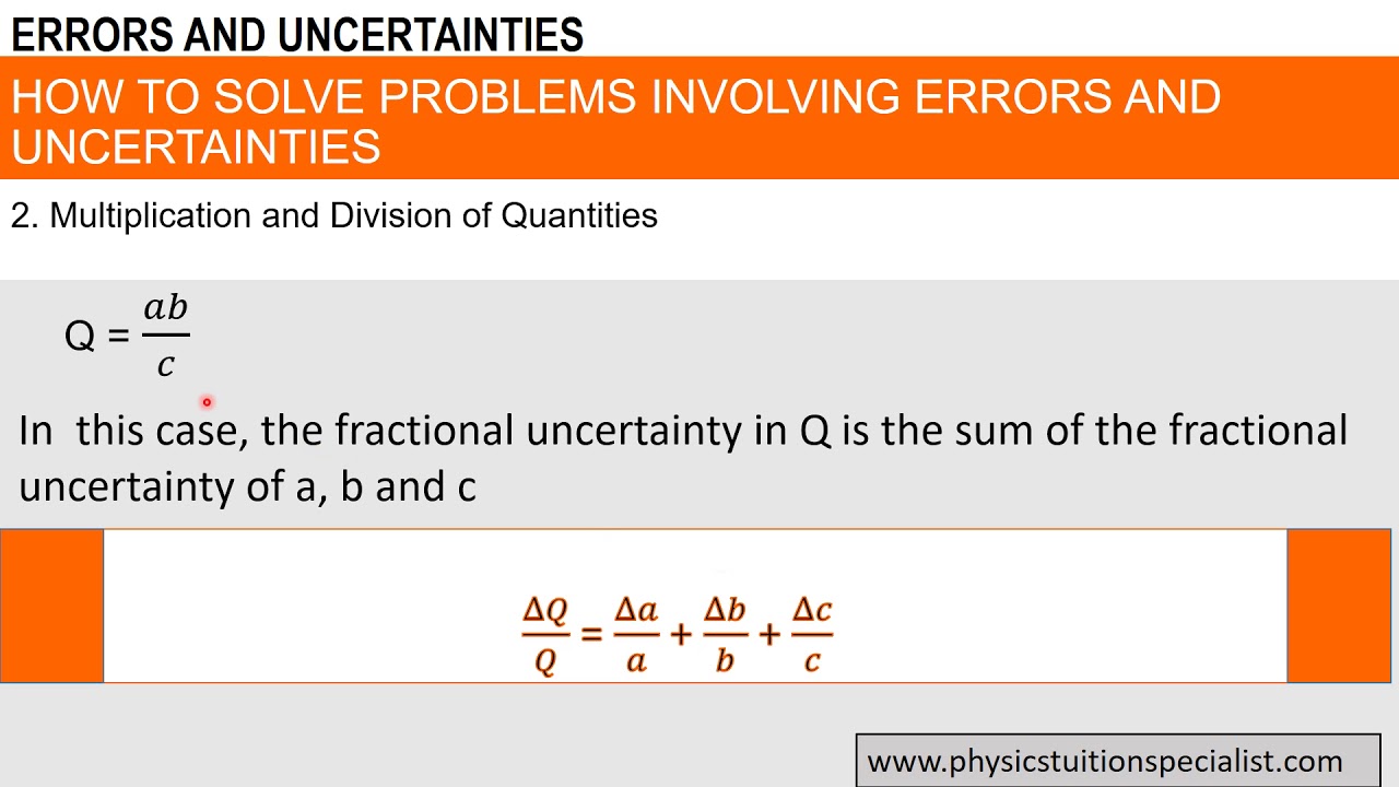 VIDEO ON HOW TO SOLVE PROBLEMS INVOLVING ERRORS AND UNCERTAINTIES WITH ...