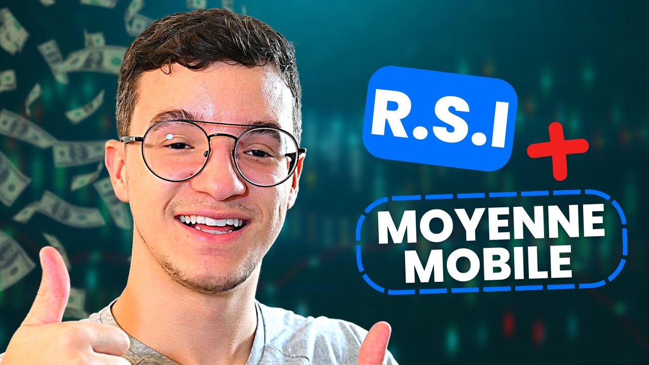 Comment Combiner RSI Et Moyenne Mobile - YouTube