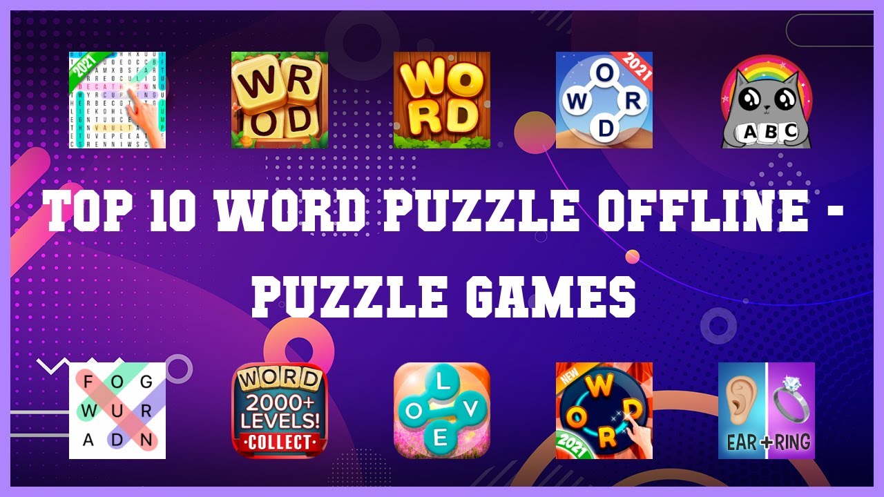 Top 10 Word Puzzle Offline Android Games - YouTube