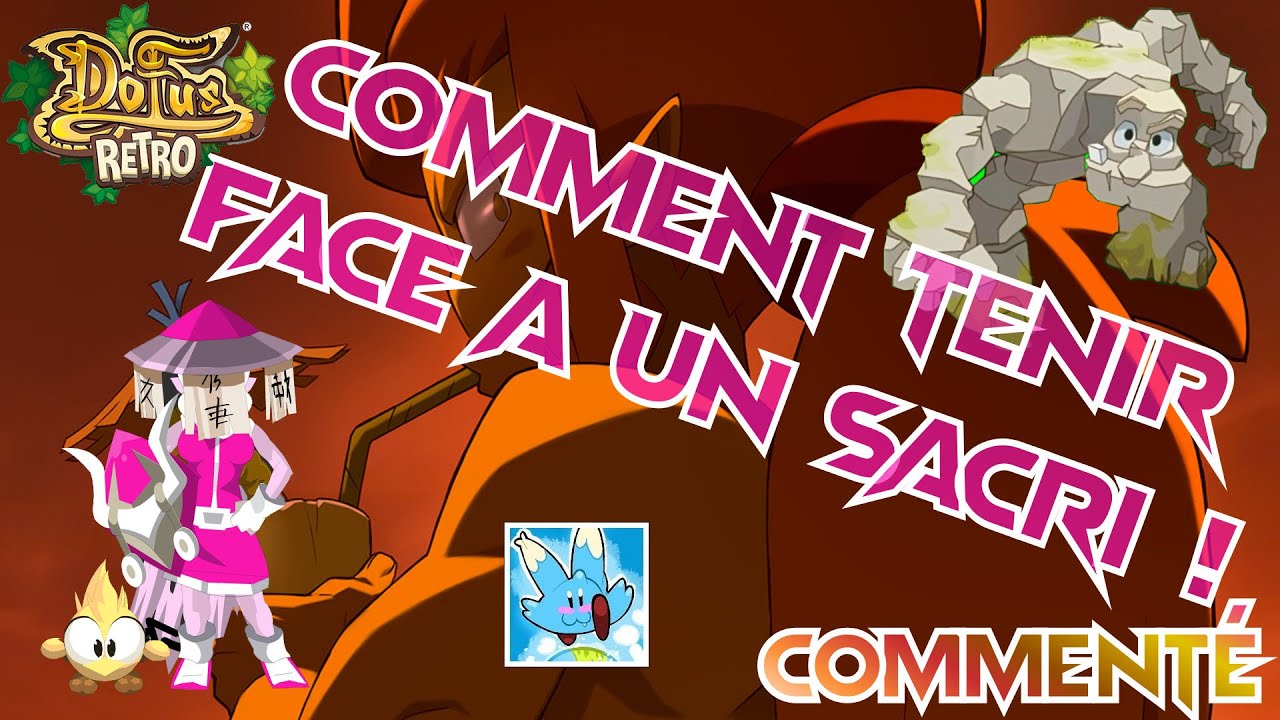 COMMENT TENIR FACE A UN SACRI ! - DOFUS RETRO PVP - YouTube