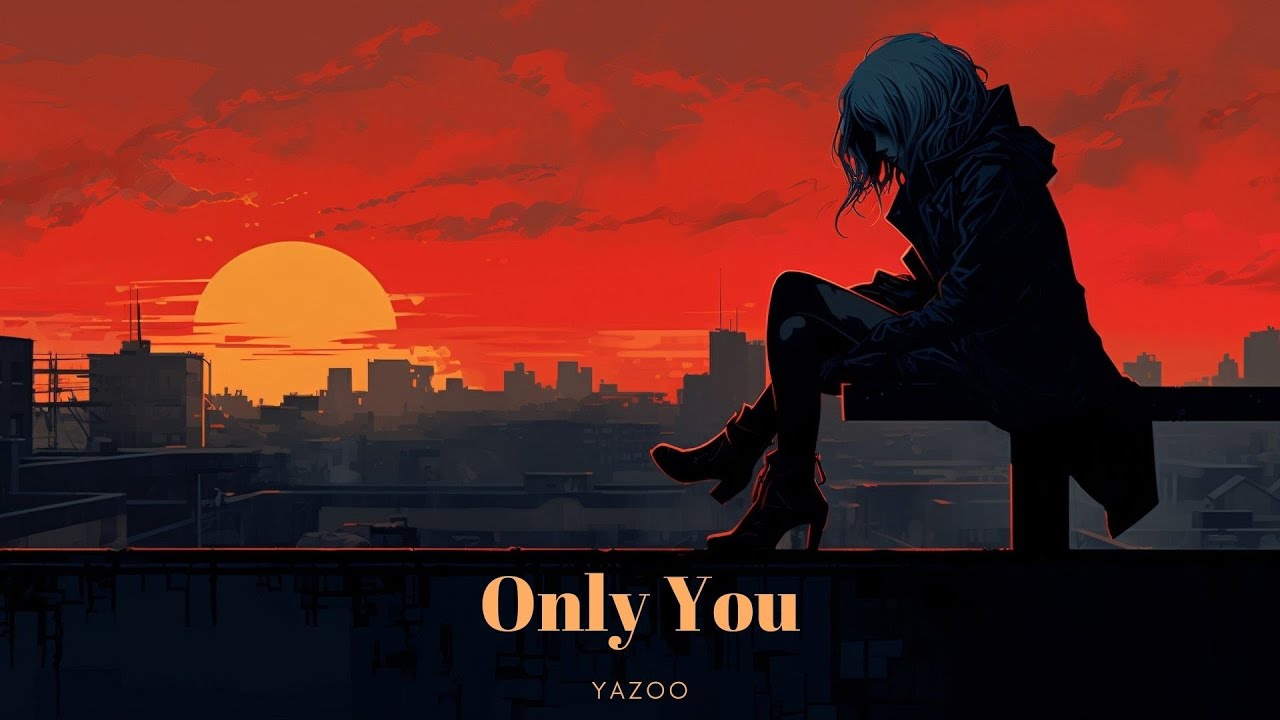 Yazoo | Only You | Atmospheric Orchestral Version - YouTube