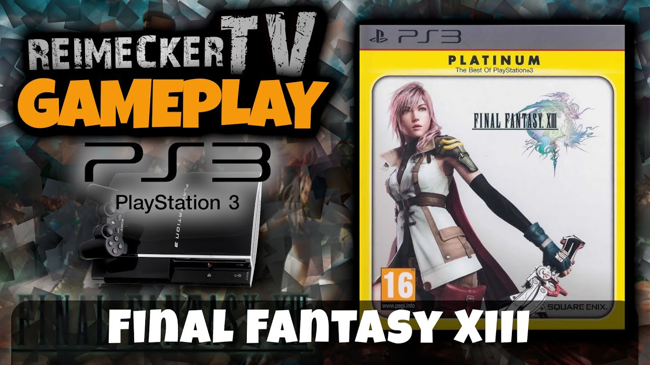 Gameplay : Final Fantasy XIII [Playstation 3] - YouTube
