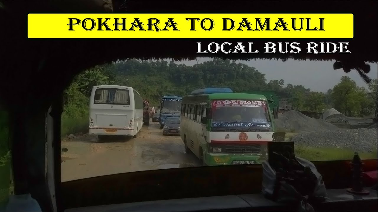 Pokhara to Damauli | Bus Journey on TATA 709 | #pokhara #tata - YouTube
