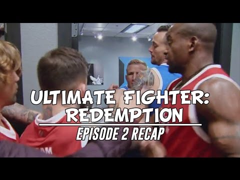 Ultimate Fighter: Redemption - Episode 2 Recap