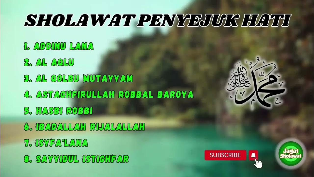 SHOLAWAT PENYEJUK HATI || HASBI ROBBI || ASTAGHFIRULLAH ROBBAL BAROYA || AL AQLU - YouTube