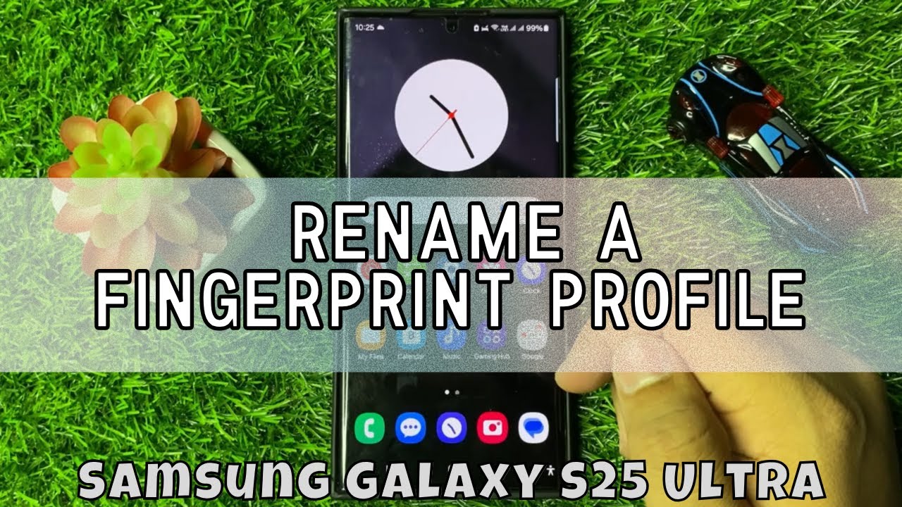 How to Rename a Fingerprint Profile Samsung Galaxy S25 Ultra (Easy ...