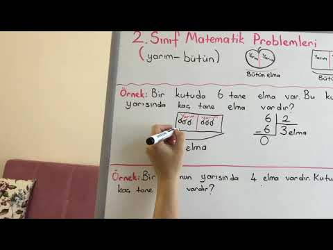 2. Sınıf Matematik Problemleri ( yarım- bütün)
