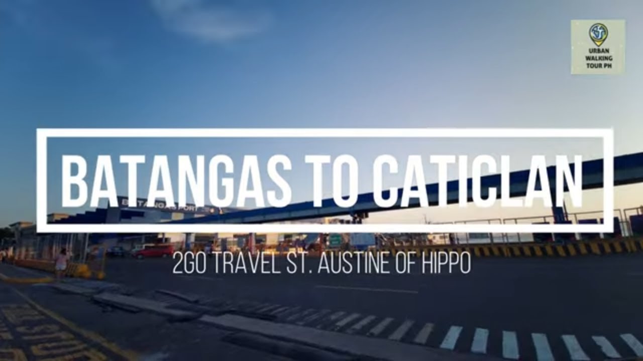 2Go Travel MV St. Augustine Of Hippo Batangas To Caticlan | VesselTour ...