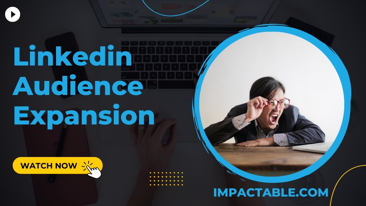 Linkedin Audience Expansion Explained - To Use Or Not To Use - YouTube
