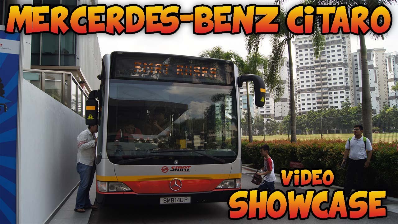 [SMRT] Mercedes-Benz O530 Citaro SMB140P Showcase - YouTube