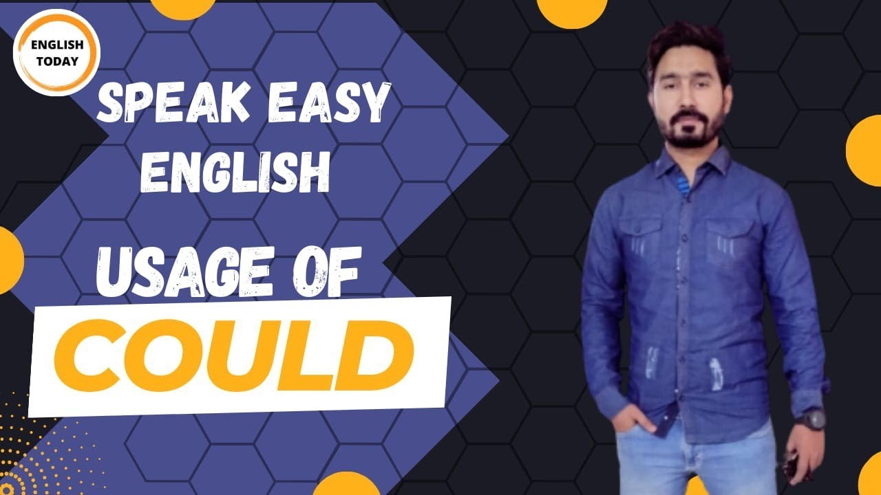 Use of Could | Speak Easy English Language - English Today - YouTube