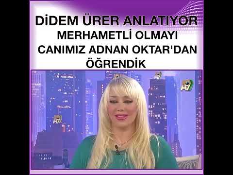 Merhametli olmayı Canımız Adnan Oktar’dan öğrendik- Didem Ürer anlatıyor