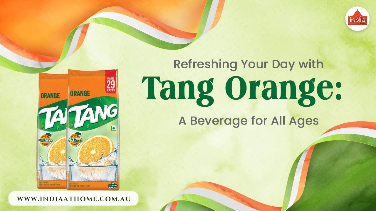 Refreshing Your Day with Tang Orange | India At Home - YouTube