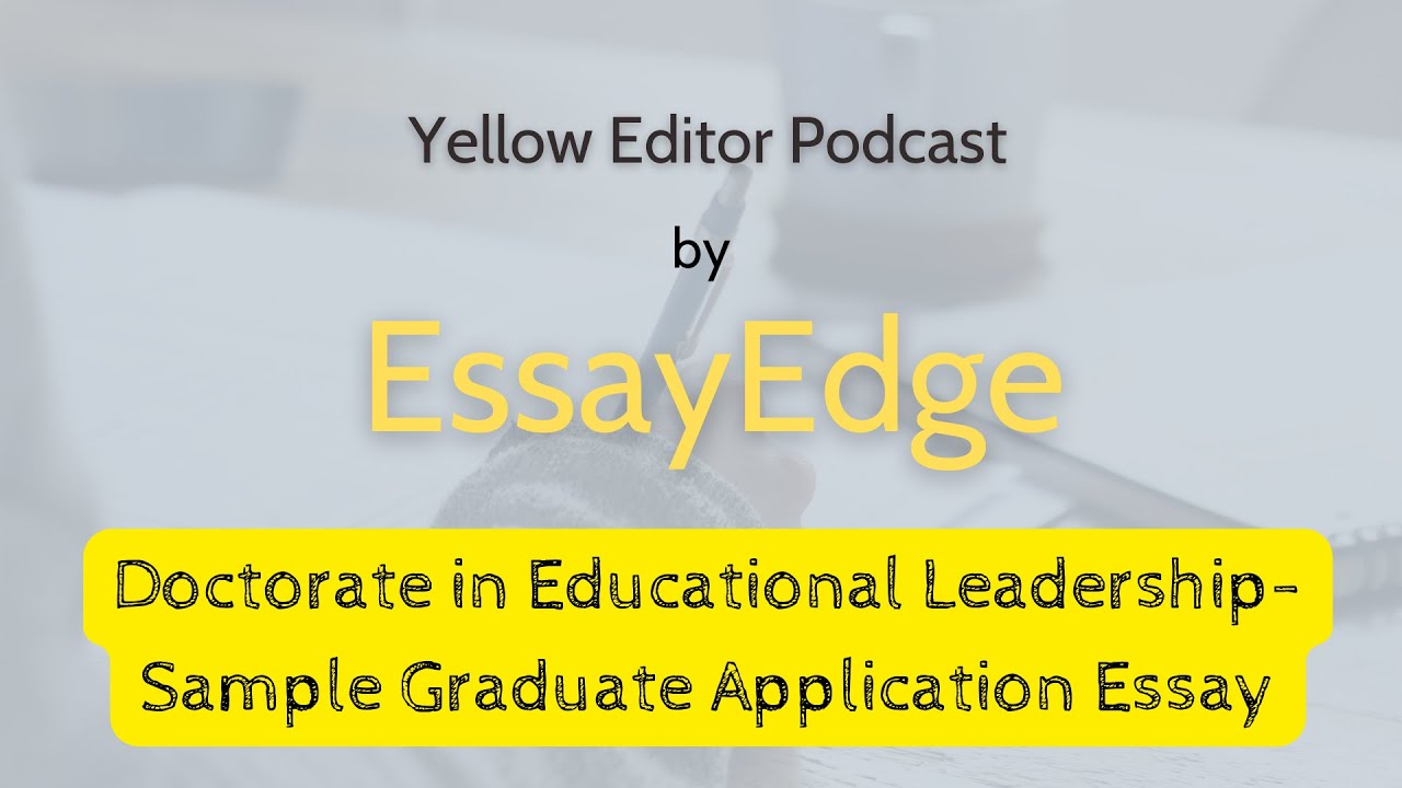 Sample Graduate Application Essay for a Doctorate in Educational ...