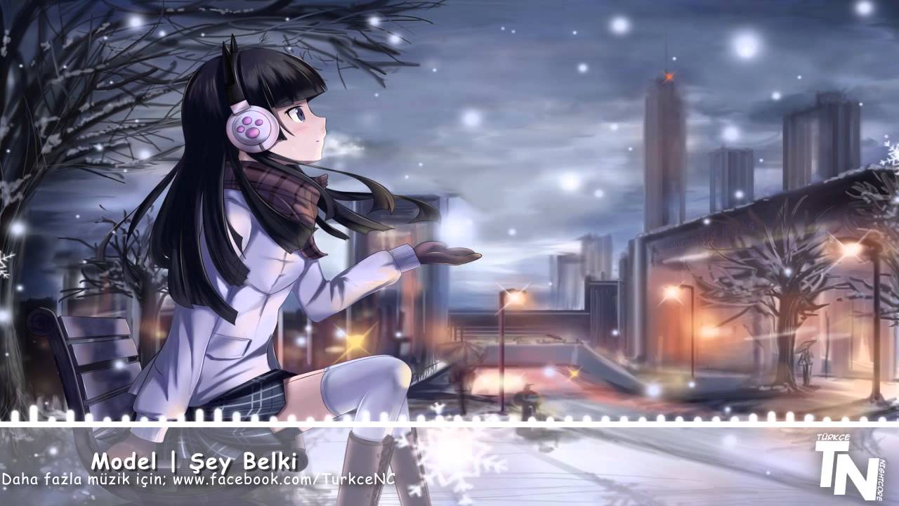 Nightcore - Şey Belki - YouTube