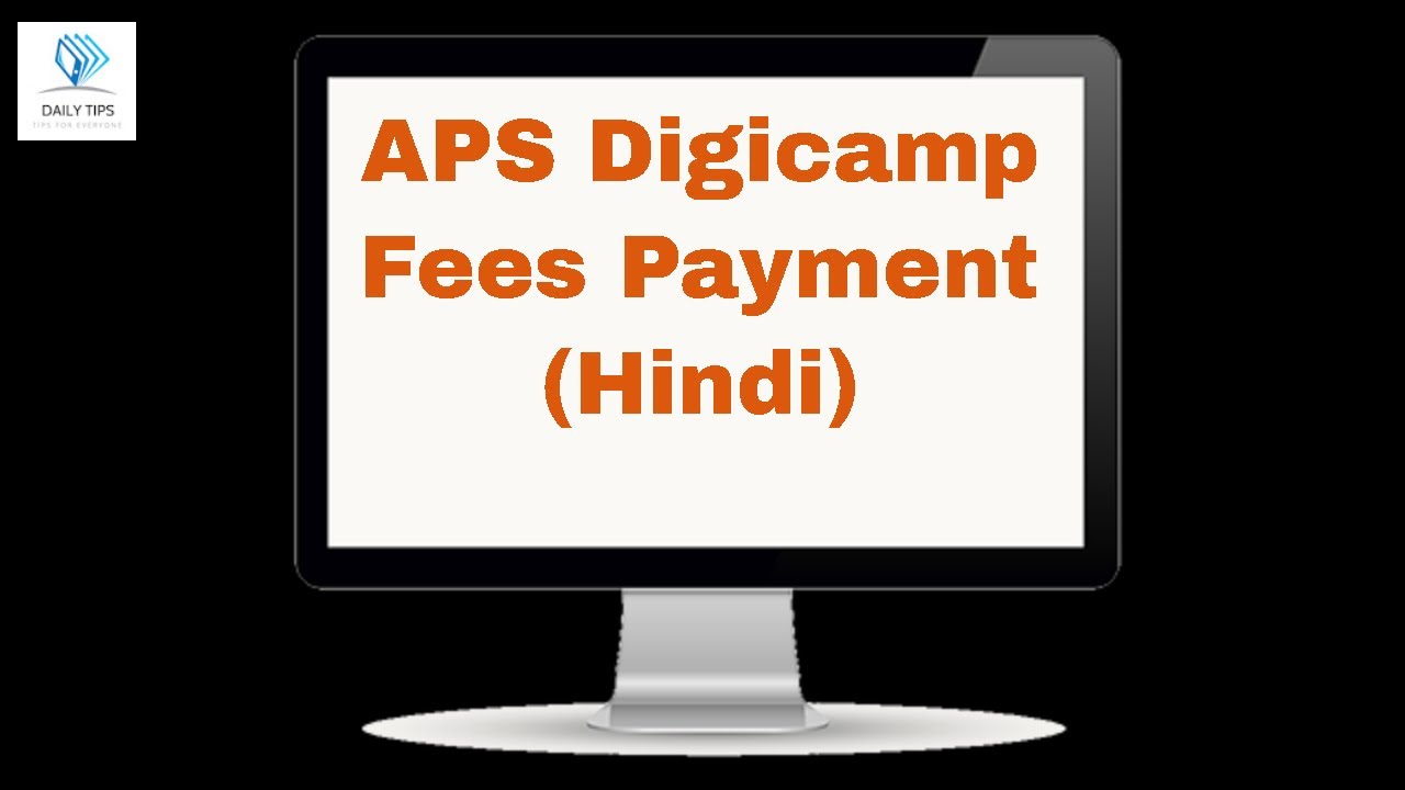 APS Digicamp Online Fees Payment Hindi How To Use Digicamp App For aps-digicamp-online-fees-payment-hindi-how-to-use-digicamp-app-for