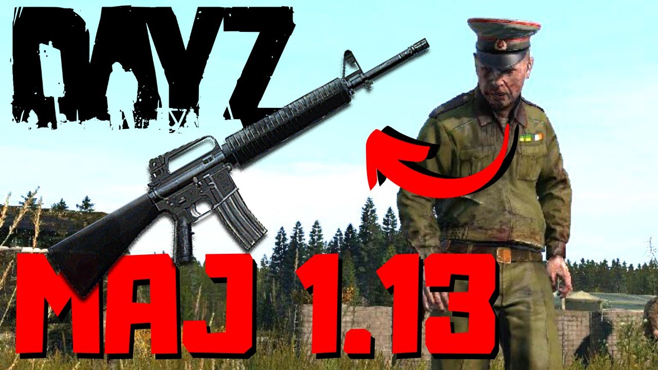 [FR] DAYZ MISE A JOUR 1.13 LA M16-A2 ET LES SUPER ZOMBIE ! - YouTube
