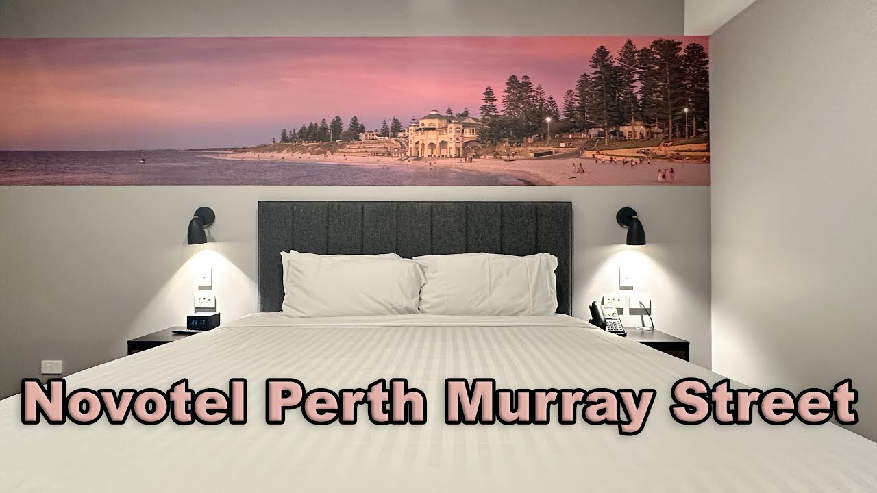 Novotel Perth Murray Street - Superior room - YouTube