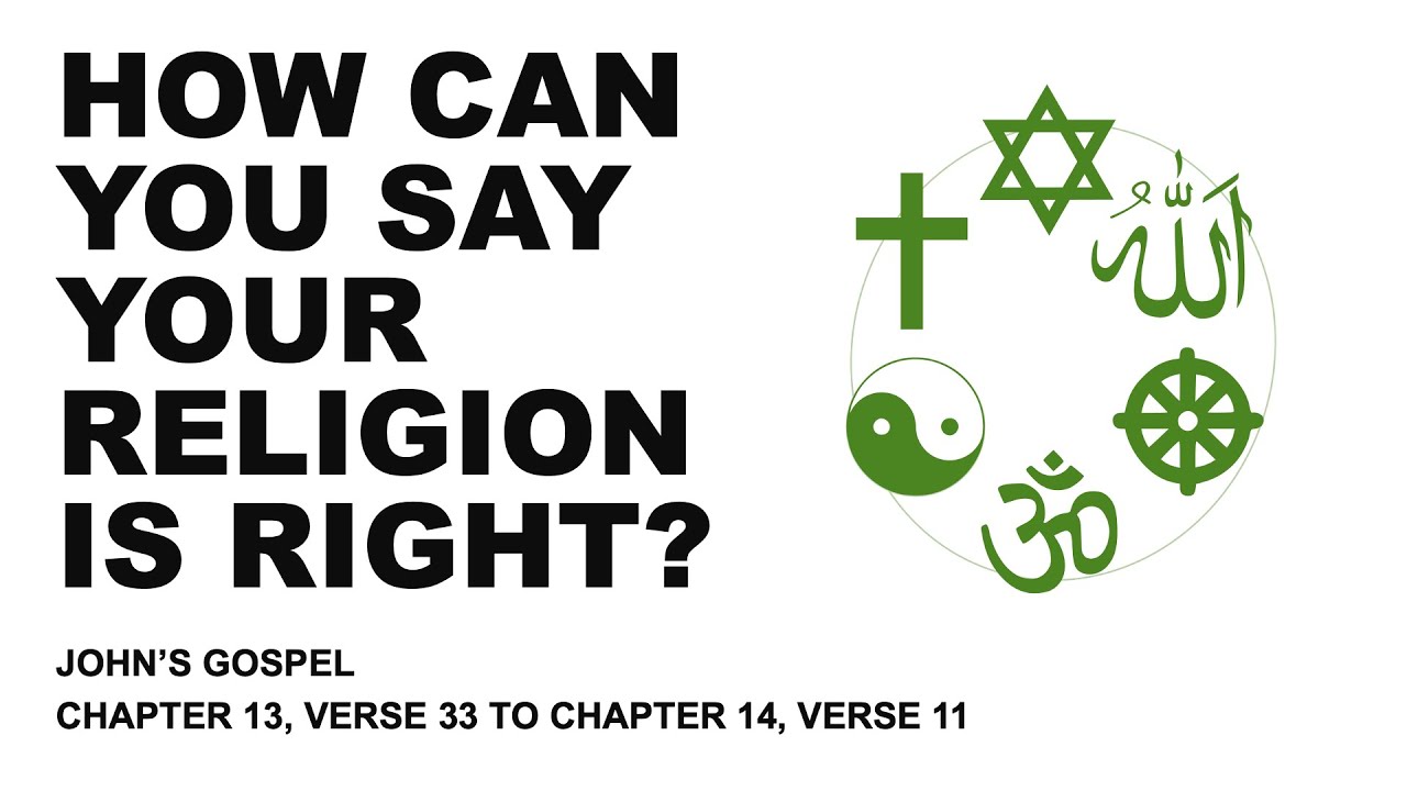How can you say that your religion is right? - YouTube